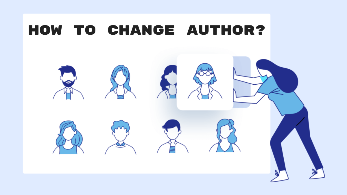 How To Change Author In WordPress Posts 4 Easiest Methods 